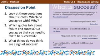 Unit 5 - Skillful Reading and Writing book 2 Unit 5Success.pptx
