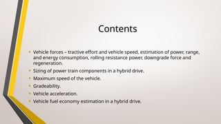 Electric Vehicle Mechanics and capacity estimation for battery packs | PPTX
