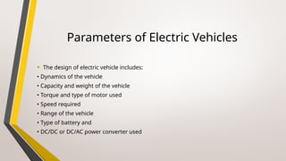 Electric Vehicle Mechanics and capacity estimation for battery packs | PPTX
