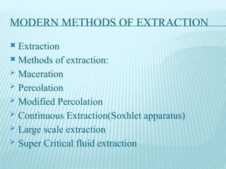 Basics in Phytochemistry, Extraction, Isolation methods ...
