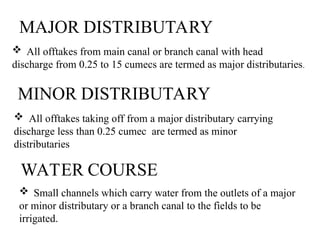 UNIT 5 CANAL IRRIGATIONClassification and alignment of canals.ppt