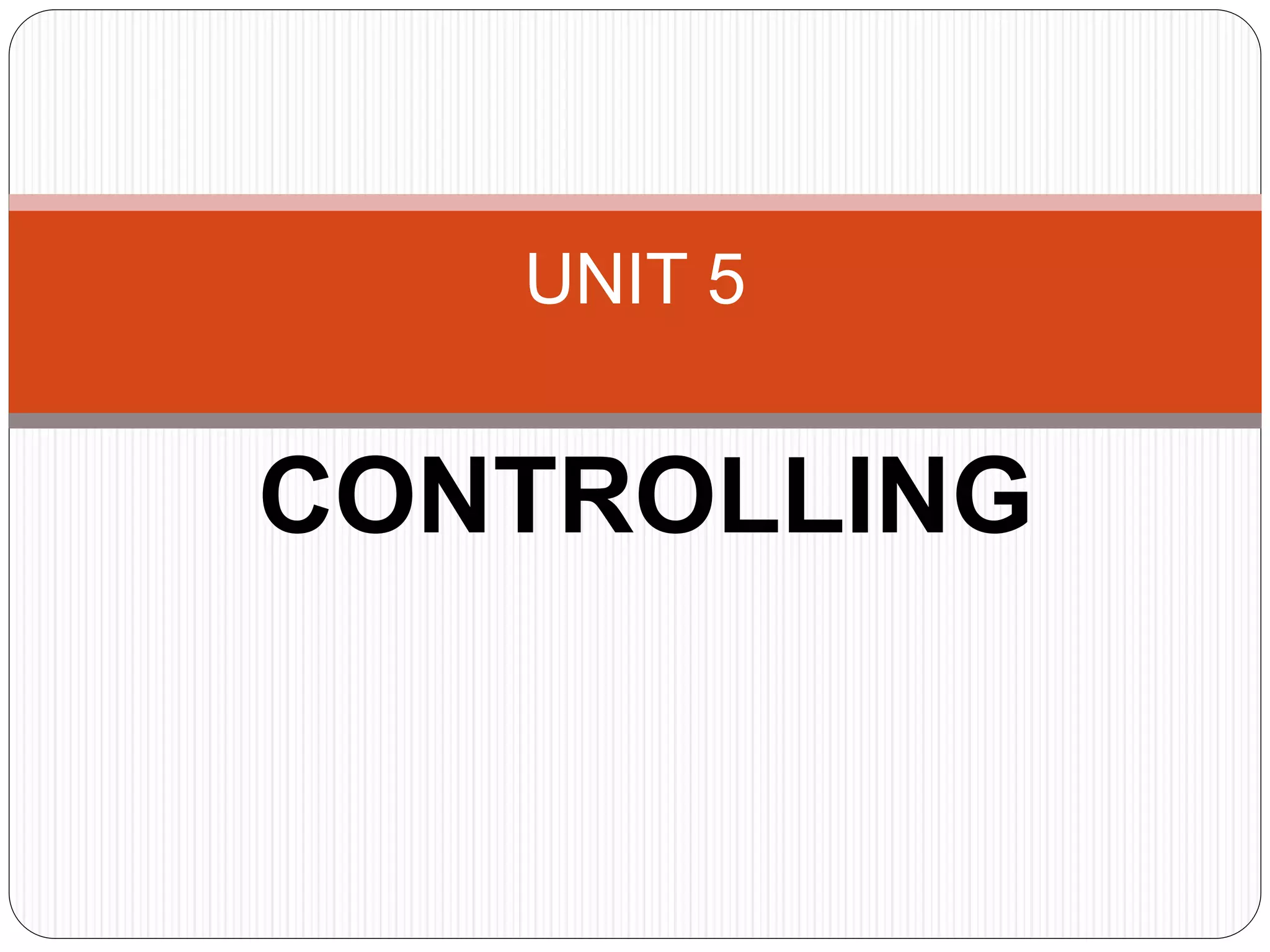POM-Unit 5 Controlling.ppt