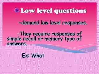 Unit 5 effective questioning and reacting techniques | PPTX