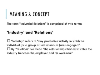Human Resource Management : Industrial Relations | PPTX