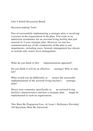 Unit 5 Initial Discussion BoardDecision-making ToolsPart.docx