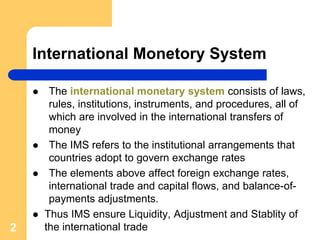 International monetary system | PPT