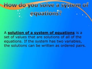 Unit 5 introduction systems of equations | PPT