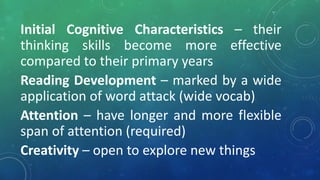 The Late Childhood | PPTX