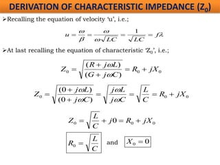 Unit_5_Lecture-2_characteristic impedance of the transmission line | PDF