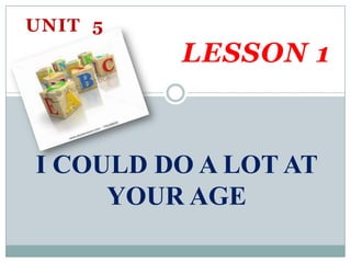 Unit 5 lesson 1 | PPTX