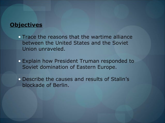 Unit 5 lesson 1 the cold war begins | PPT