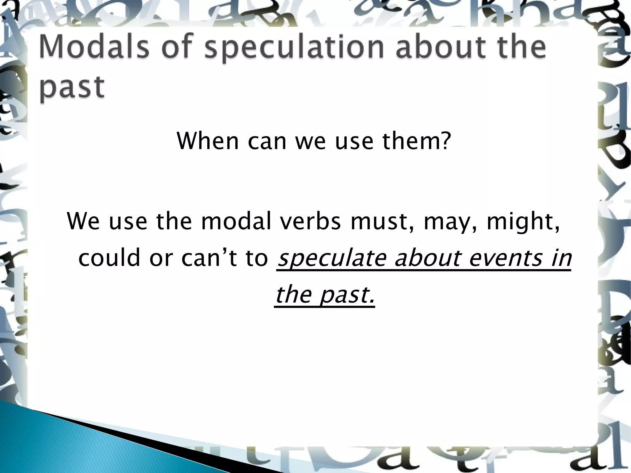 Modals of speculation about the past | PPT
