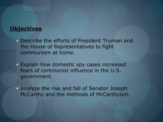 Unit 5 lesson 4 the cold war at home | PPT