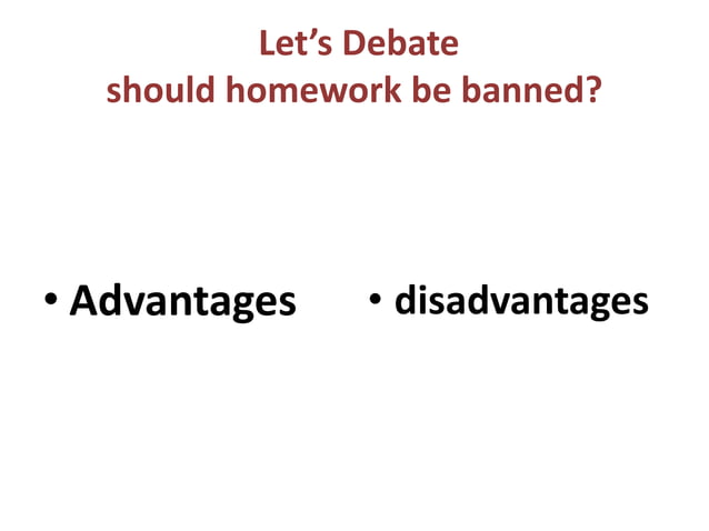 Unit 5 let’s debate | PPTX | Homework and Study | Education