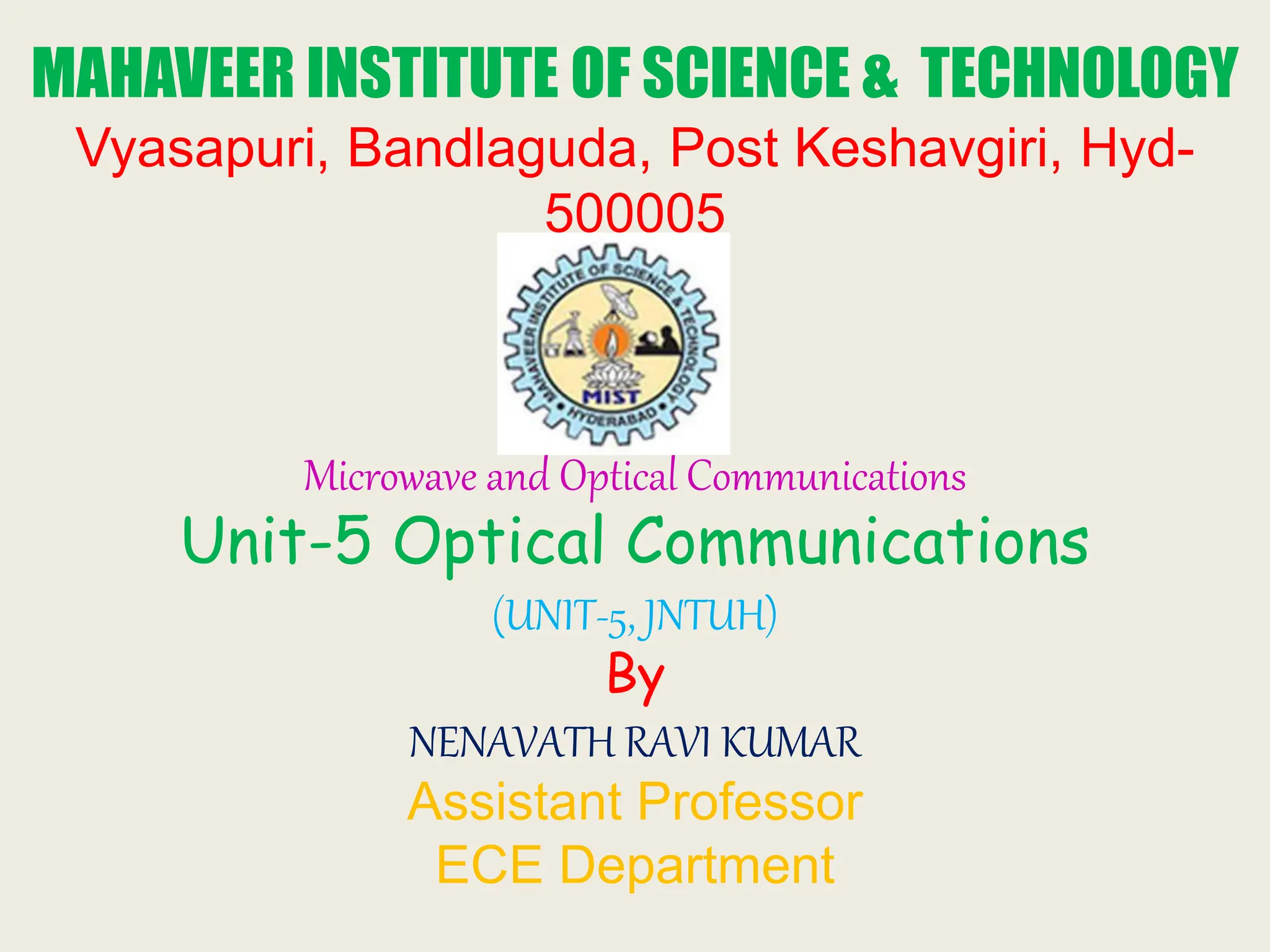 B.Tech ECE IV Year I Sem, MWOC UNIT 5 Optical CommunicationsUNIT 5 MWOC.pptx