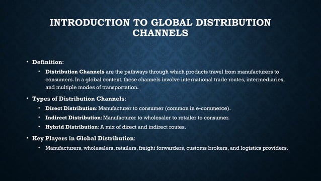 global logistics distribution in supply chain management | PPT