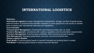 global logistics distribution in supply chain management | PPTX