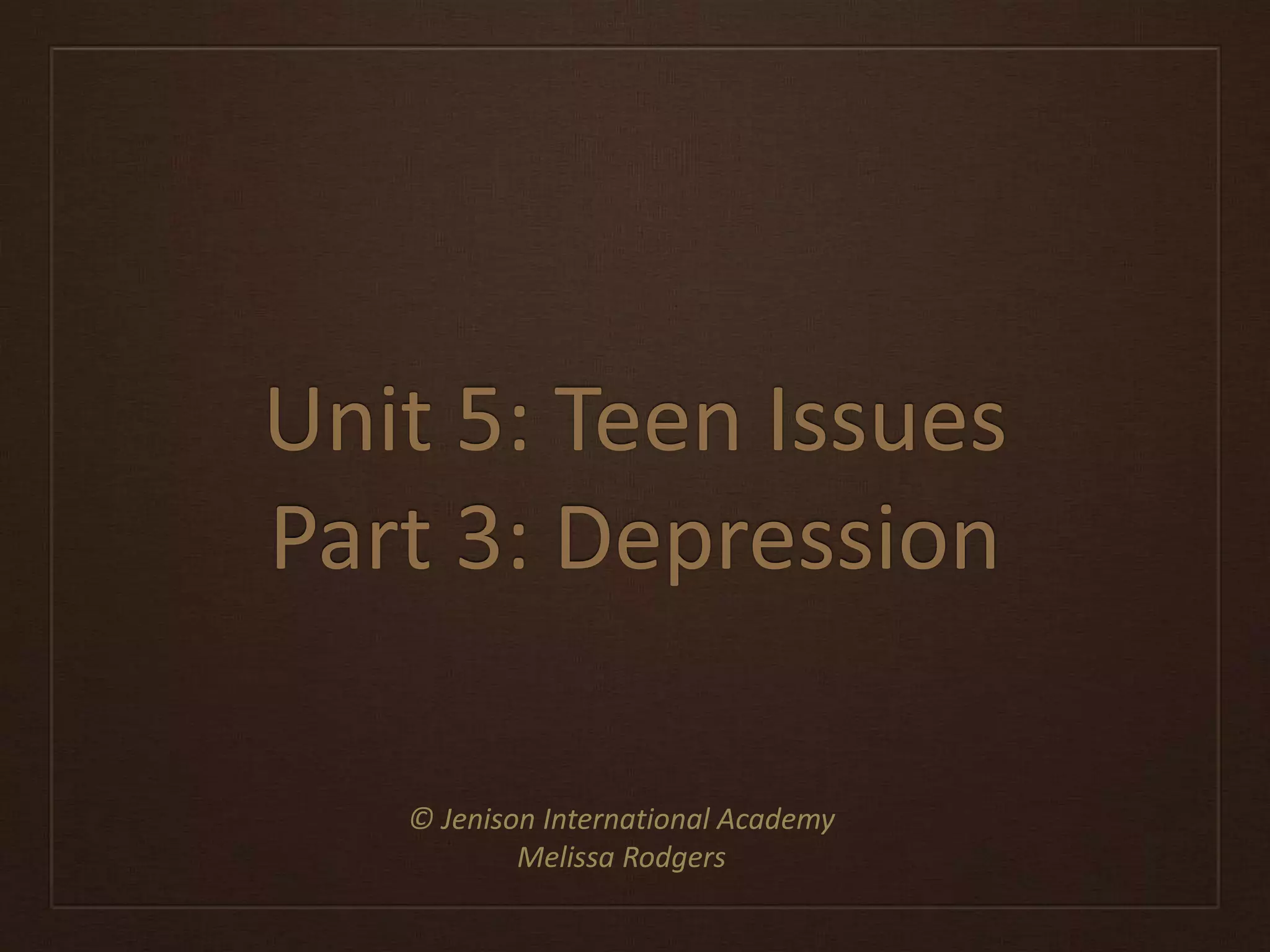 Unit 5 Part 3 Depression | PPT