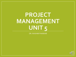 Unit 5 project management | PPTX