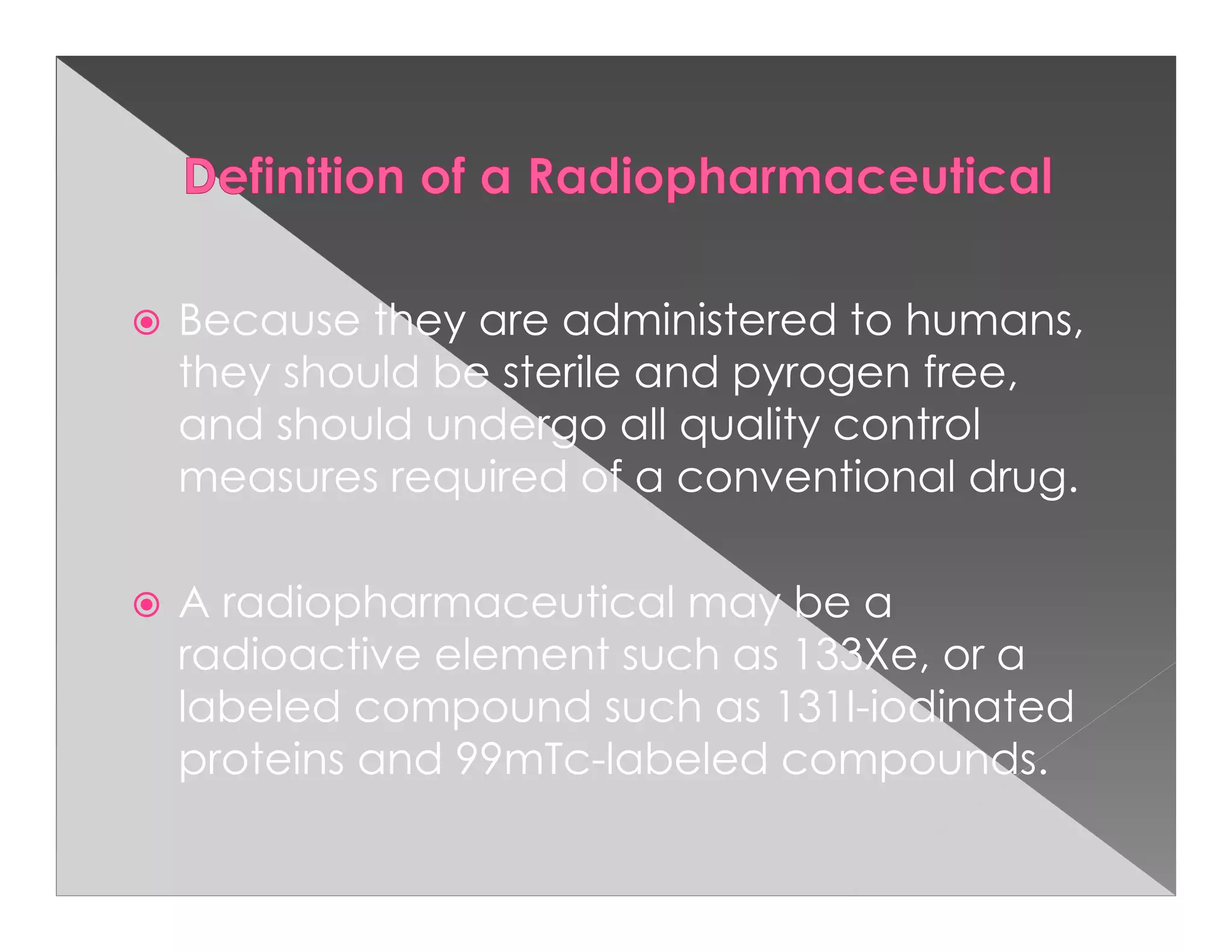Radiopharmaceuticals Introduction | PDF | Medical Tests | Medical Health