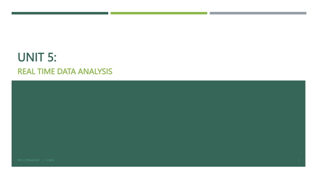 unit 5_Real time Data Analysis vsp.pptx