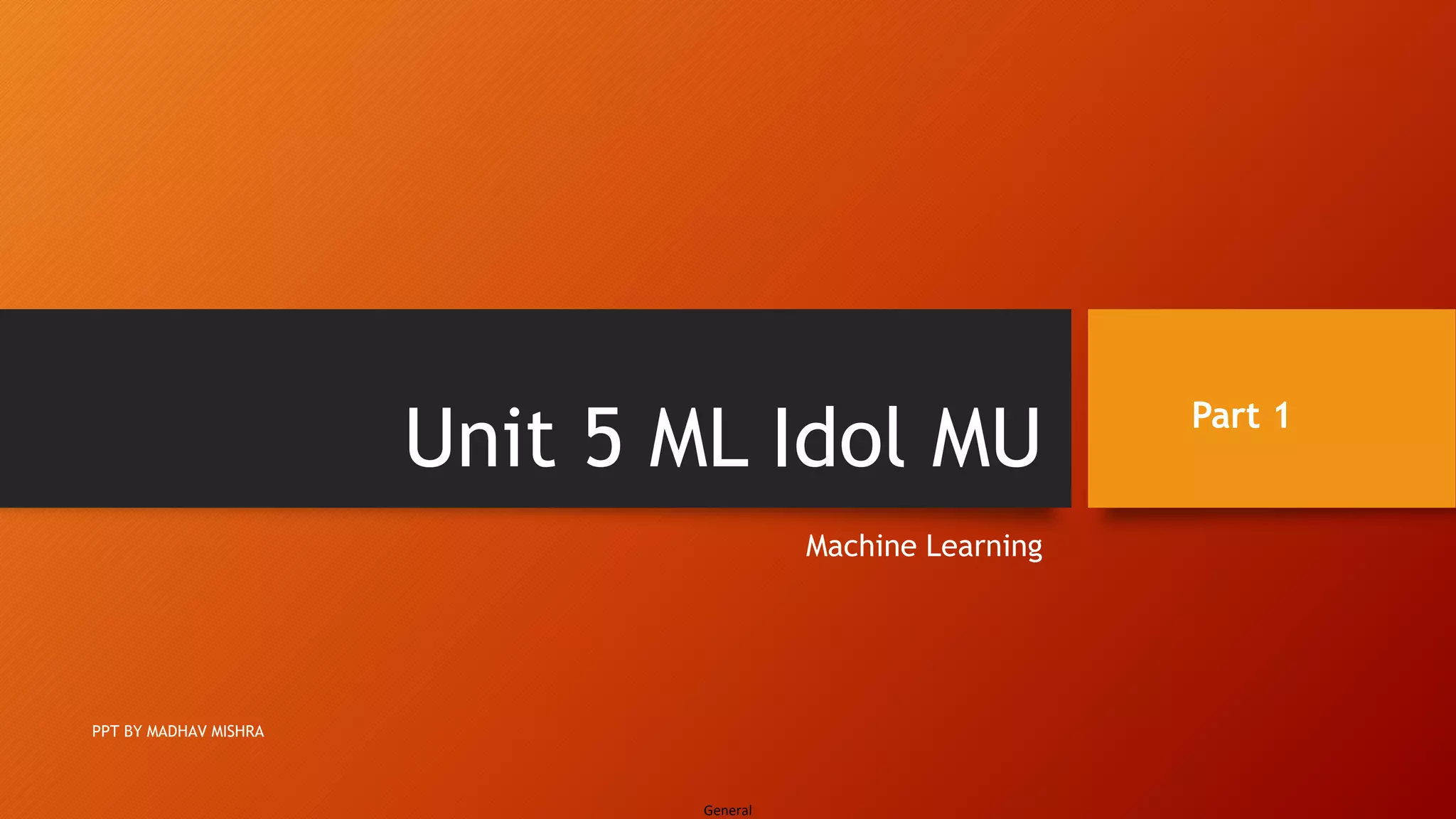 Machine Learning Unit 5.1 Semester 3 MSc IT Part 2 Mumbai University | PPTX