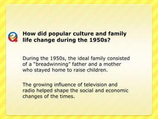 Unit 5 section 2, lesson 2 mass culture and family life-1 | PPT