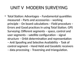 Unit 5 Surveying Modern methods TS GPS | PPTX