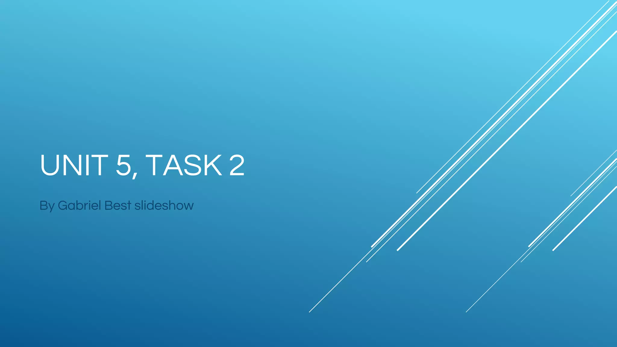Unit 5, task 2.pptx