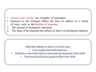 Teratogens jagadisha T V. and its effects in fetal development | PPT
