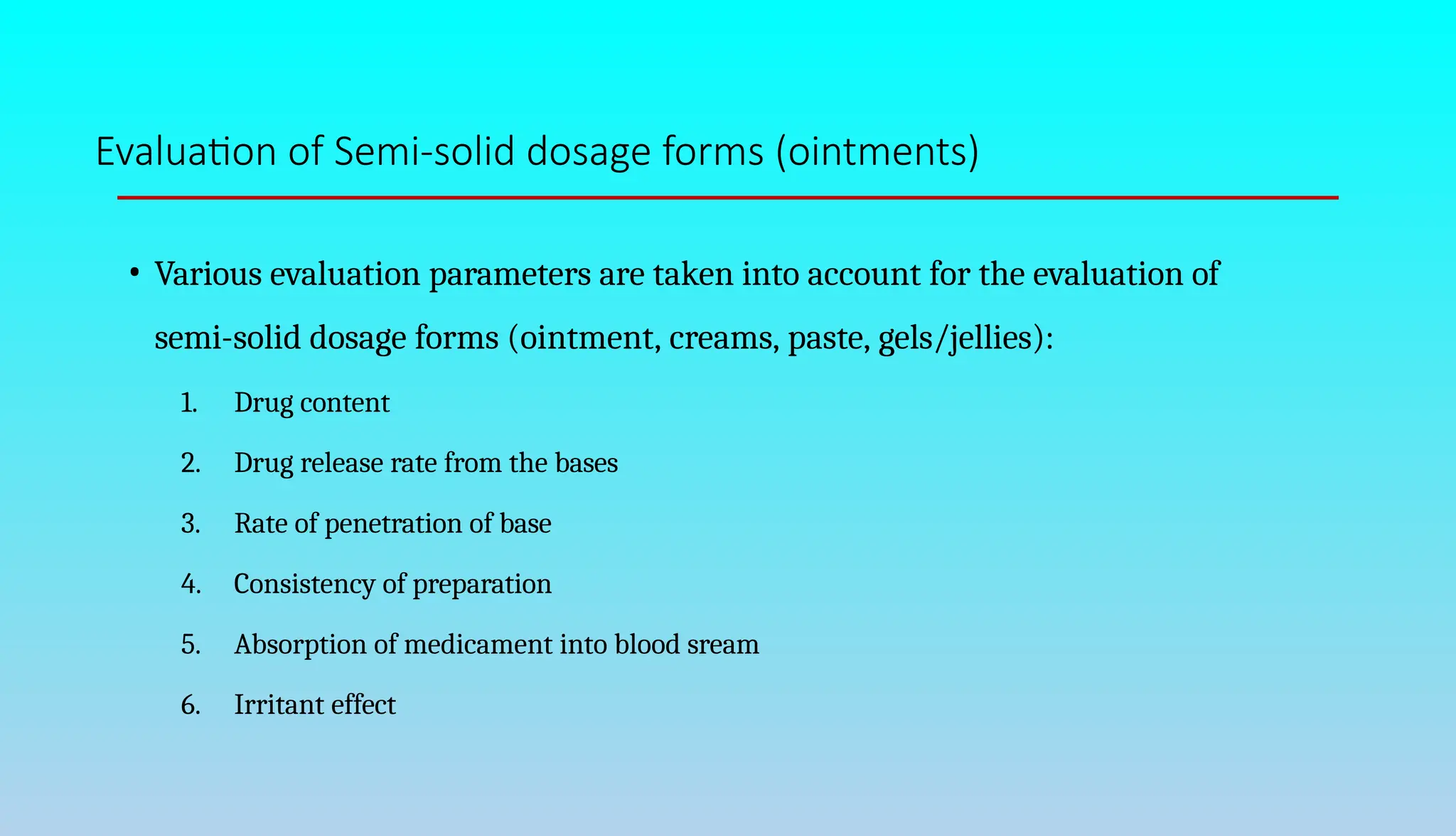 UNIT 5TH PHARMACEUTICS SEMI SOLID DOSAGE FORM PPT | PPT