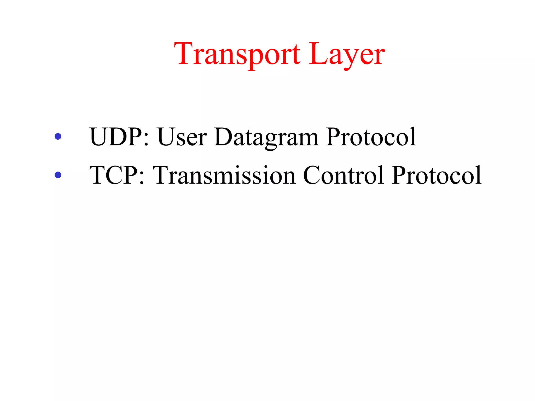 Transport layer and Application layer | PPTX