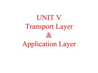 Transport layer and Application layer | PPTX