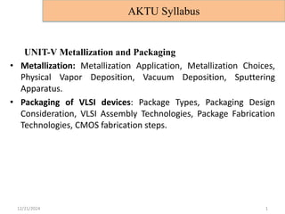 Unit 5 VLSI Technology 5th Sem PPT for AKTU | PDF