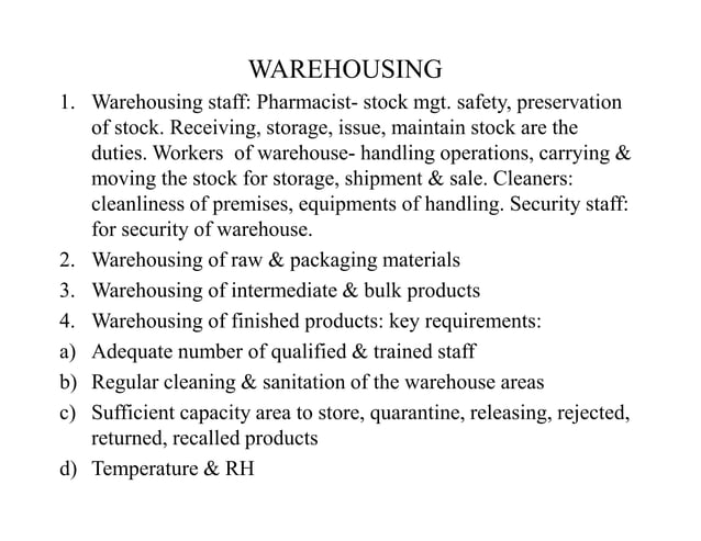 warehousing: Good warehousing practice, materials management | PPT