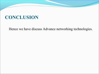 Advance Network Technologies | PPT