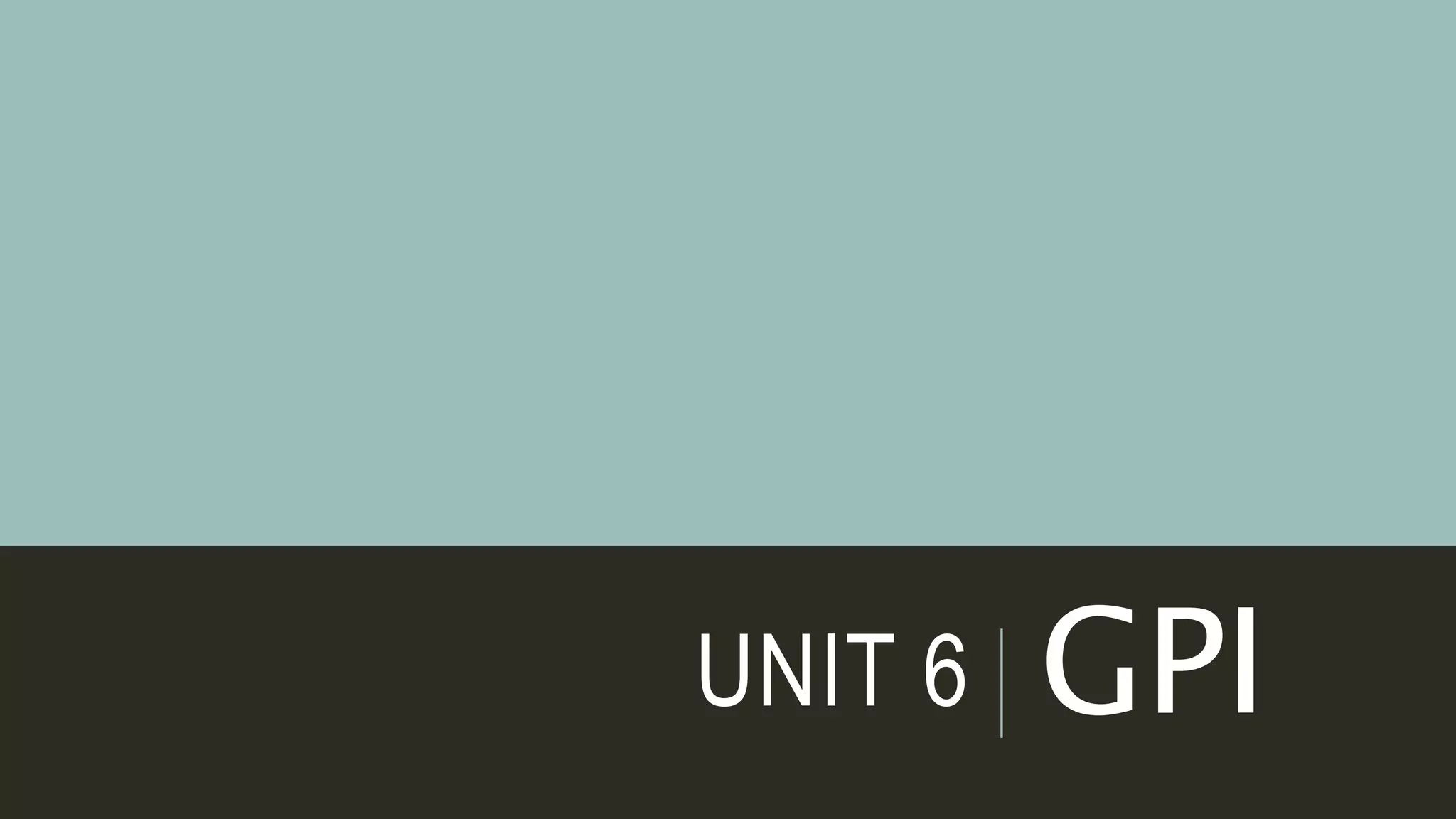 Unit 6 | PPTX