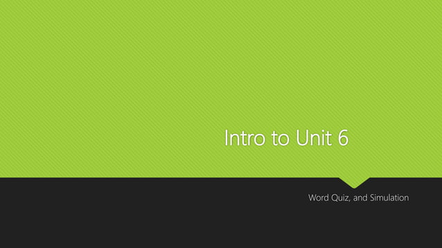 Unit 6 | PPT