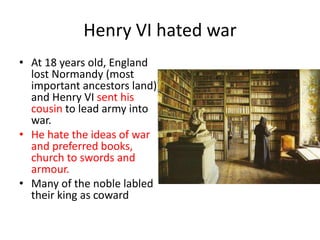 Unit 6.3 the war of roses | PPTX