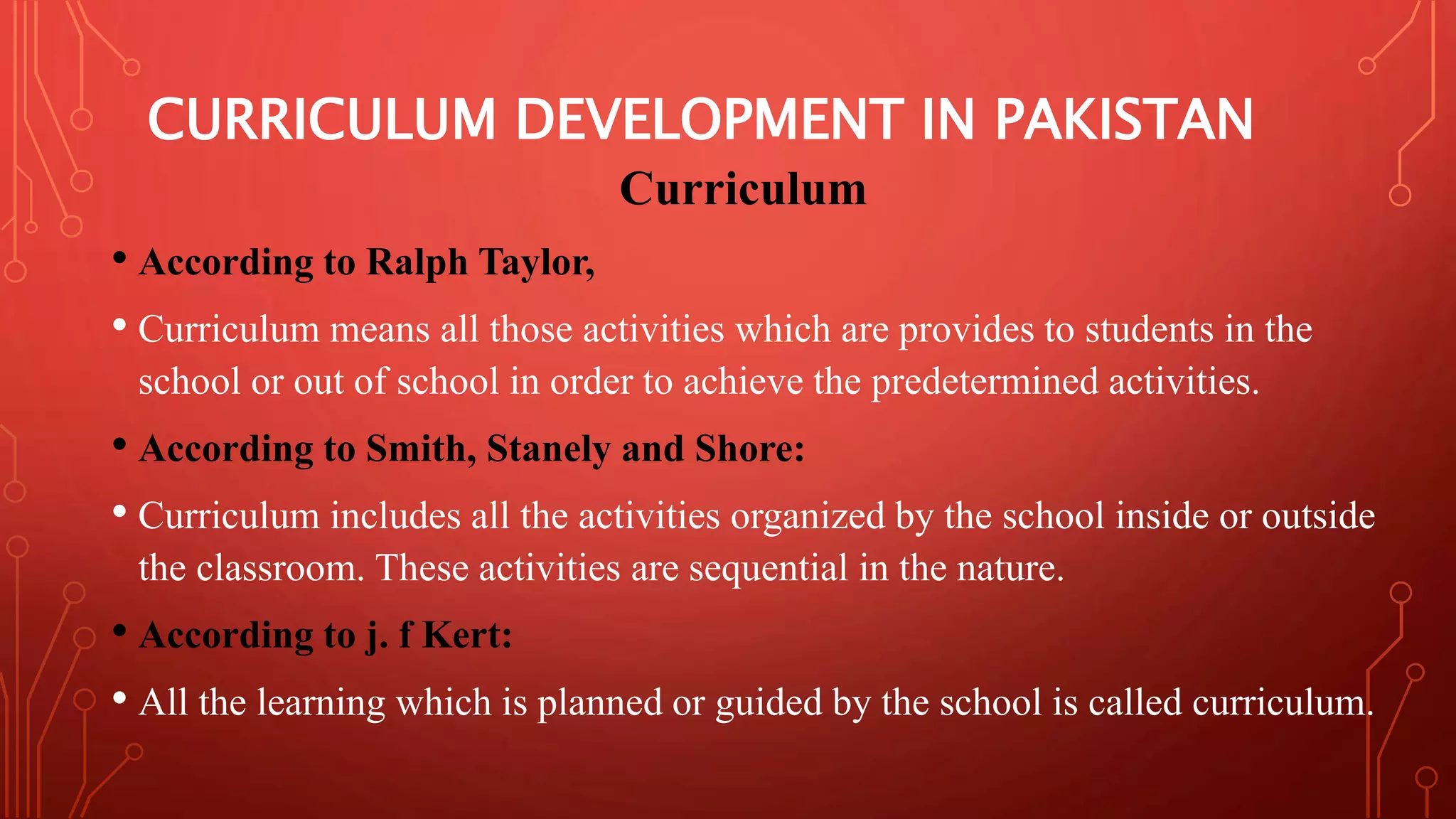 Unit 6. Curriculum Development in Pakistan.pptx