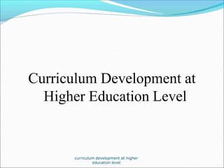 Unit 6. Process of Curriculum Development in Pakistan.pptx