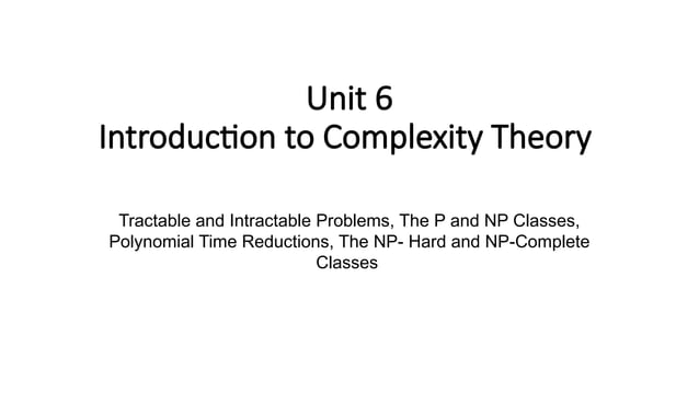 Introduction to Computational Complexity Theory pptx | PPTX