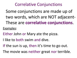 Unit 6 conjunctions | PPT | Homework and Study | Education