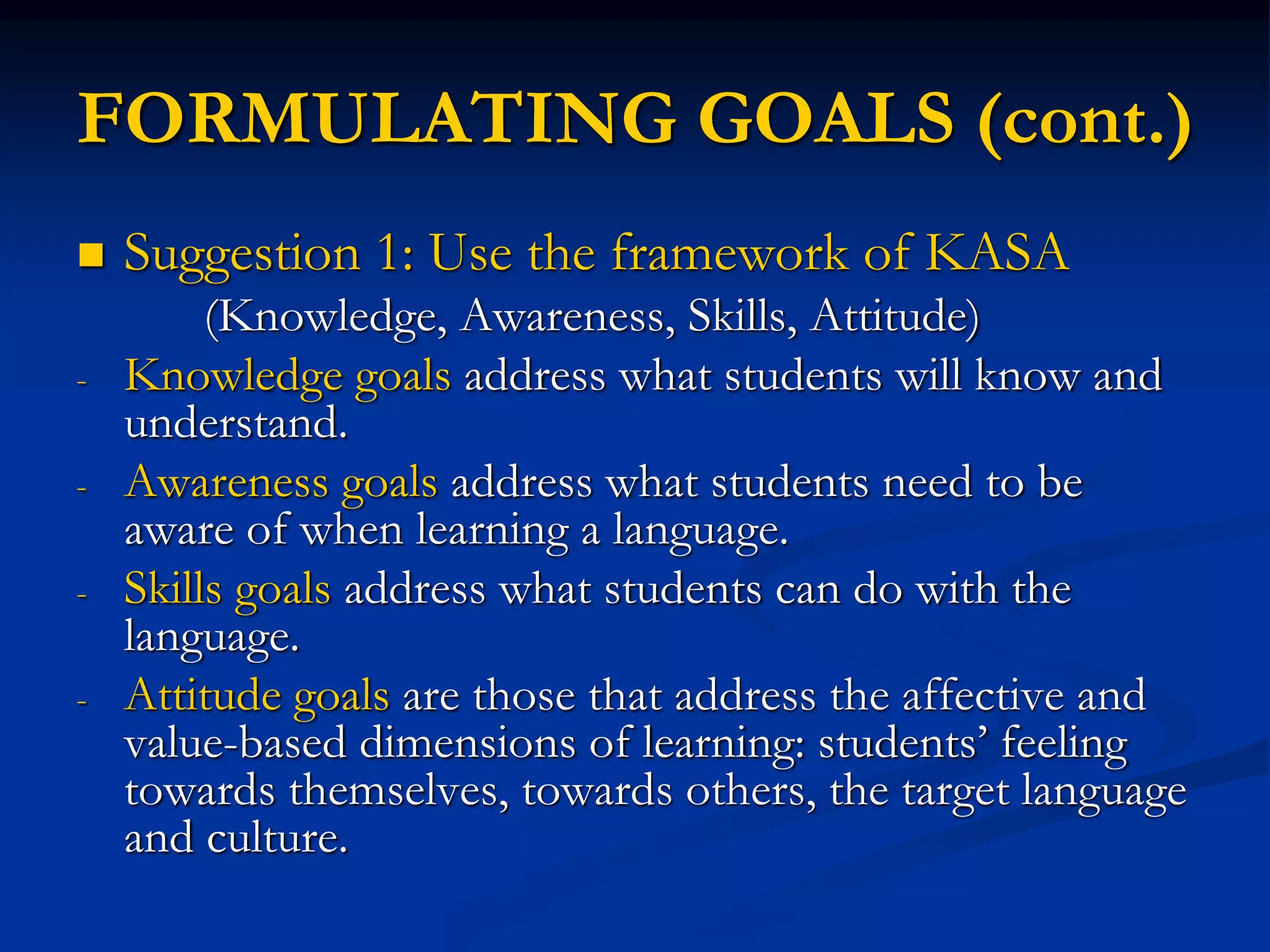 FORMULATING GOALS AND OBJECTIVES.ppt