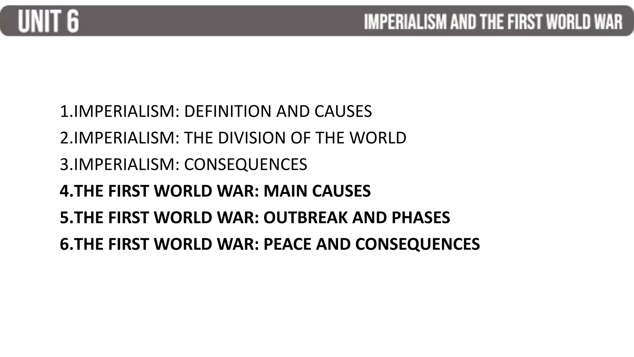 UNIT 6 - Imperialism and the First World War (Presentation Part 2).pdf