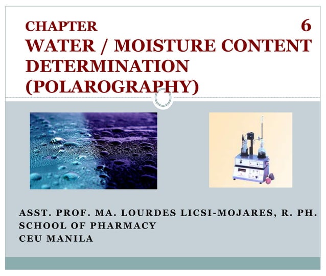 Unit 6 Water Content Determination and Moisture analysis | PPTX ...