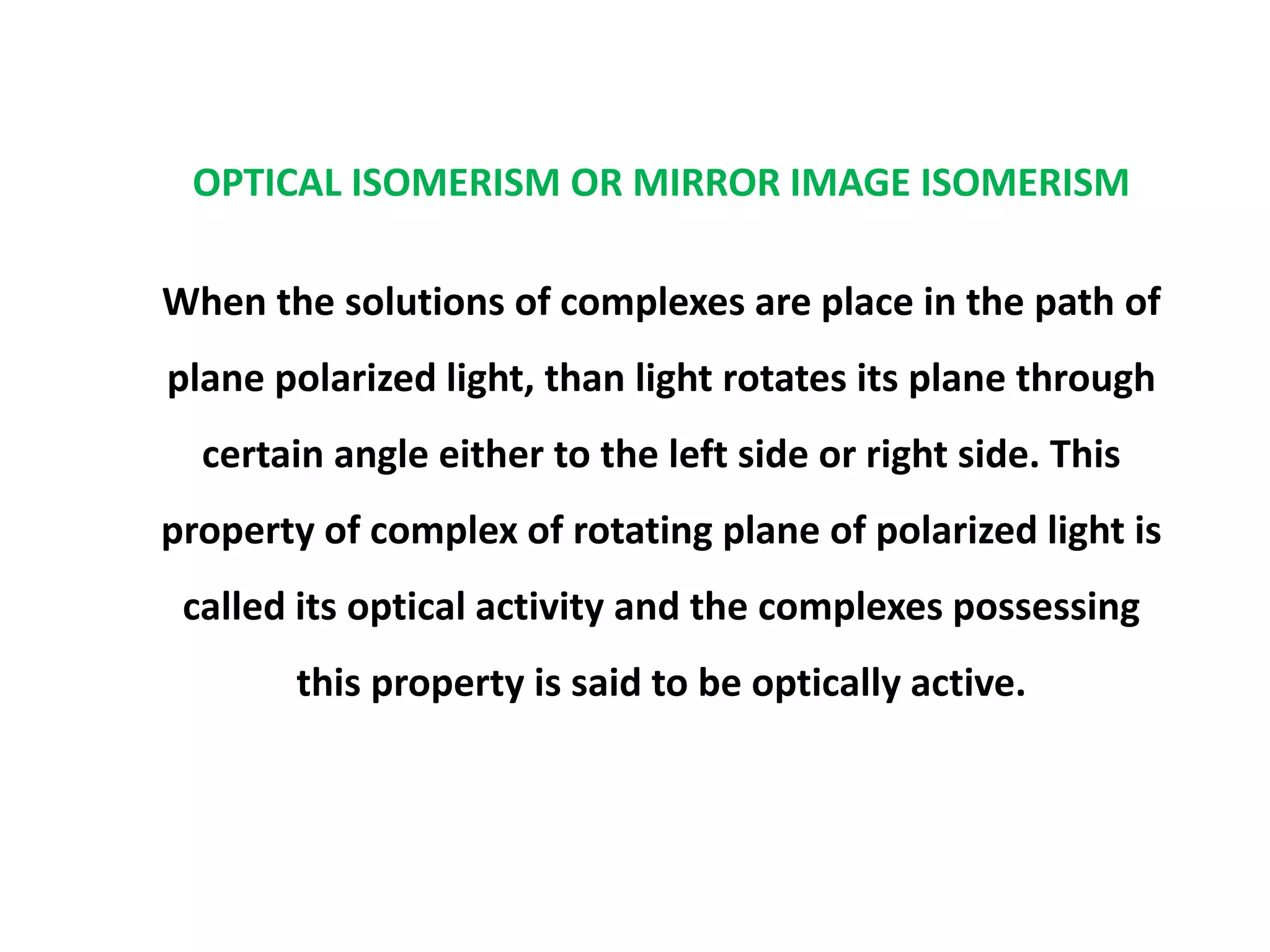 UNIT 6-Streochemistry - Isomerism in Transition Compunds.pptx