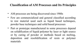 Unit 6 Additive Manufacturing 3d printing | PPTX