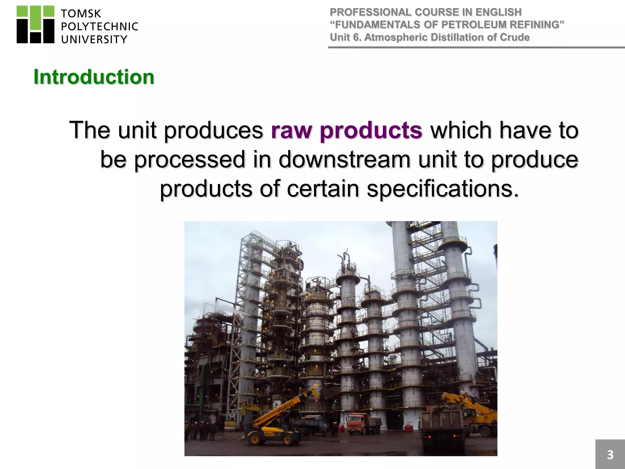 Unit6_AtmosphericDistillationOfCrude_Lecture.pdf