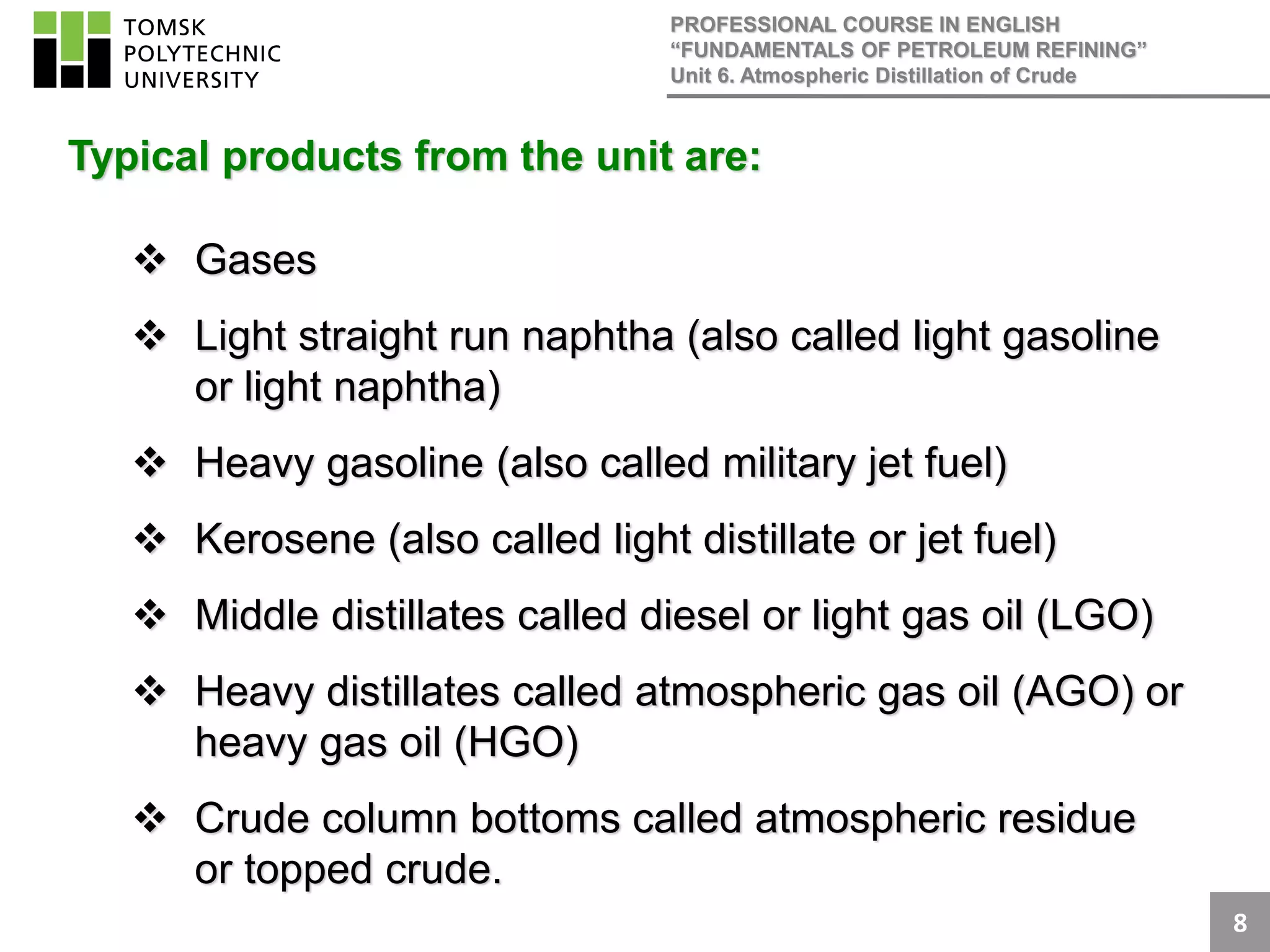 Unit6_AtmosphericDistillationOfCrude_Lecture.pdf